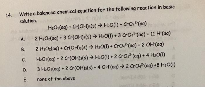 Solved 14 Write A Balanced Chemical Equation For The