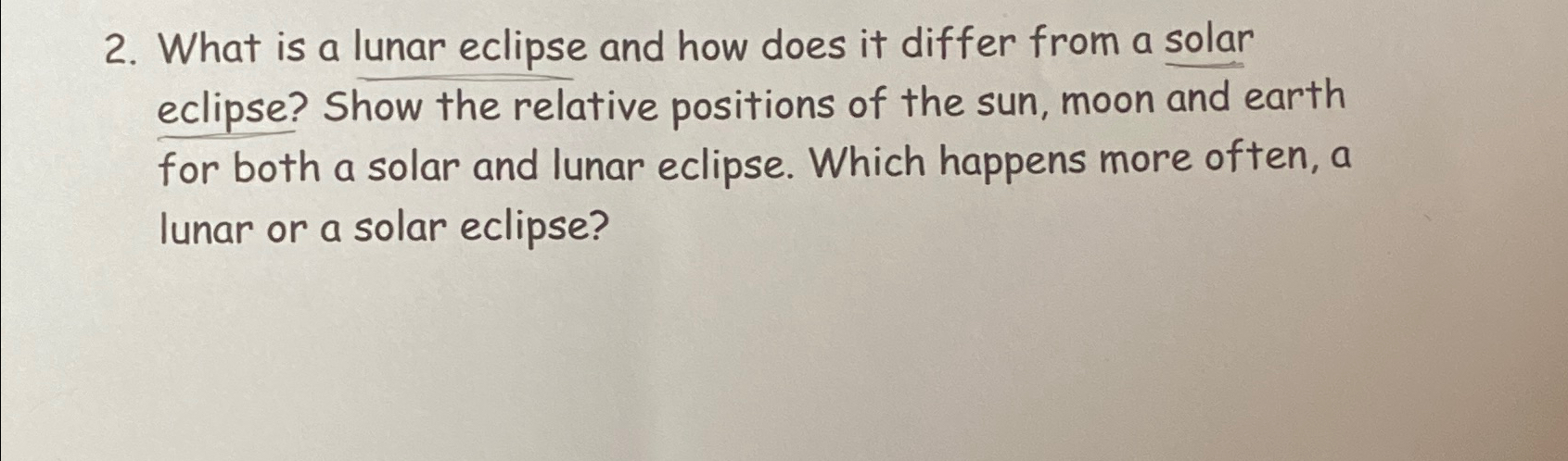Solved What is a lunar eclipse and how does it differ from a | Chegg.com