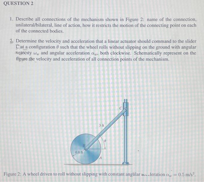 Solved 1. Describe all connections of the mechanism shown in | Chegg.com