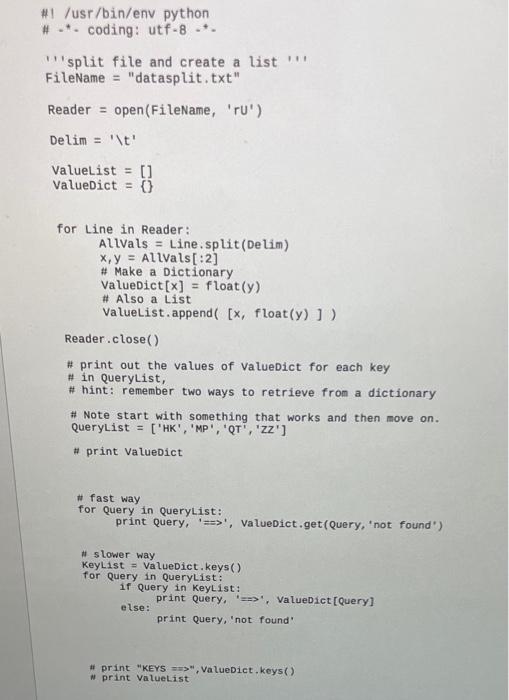 Solved 4. For the quicksplit.py script modify the script to | Chegg.com