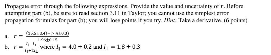 Solved Propagate error through the following expressions. | Chegg.com