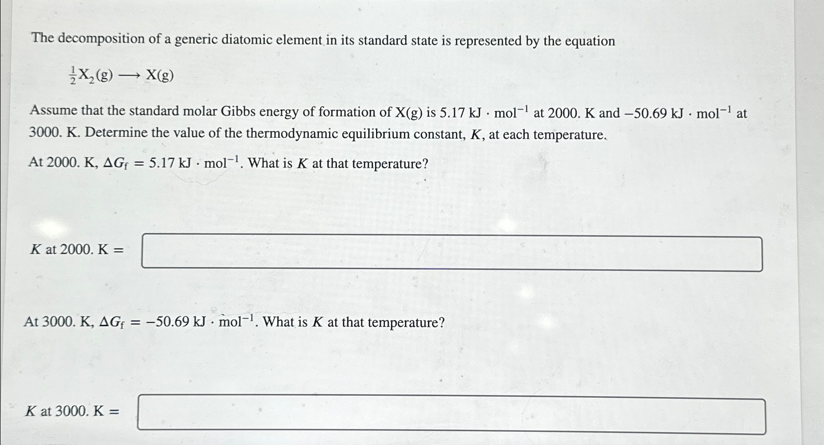 Solved The decomposition of a generic diatomic element in | Chegg.com