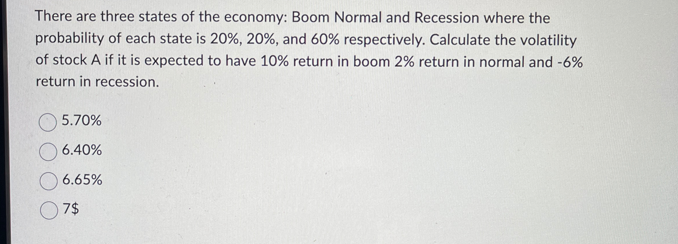 Solved There are three states of the economy: Boom Normal | Chegg.com