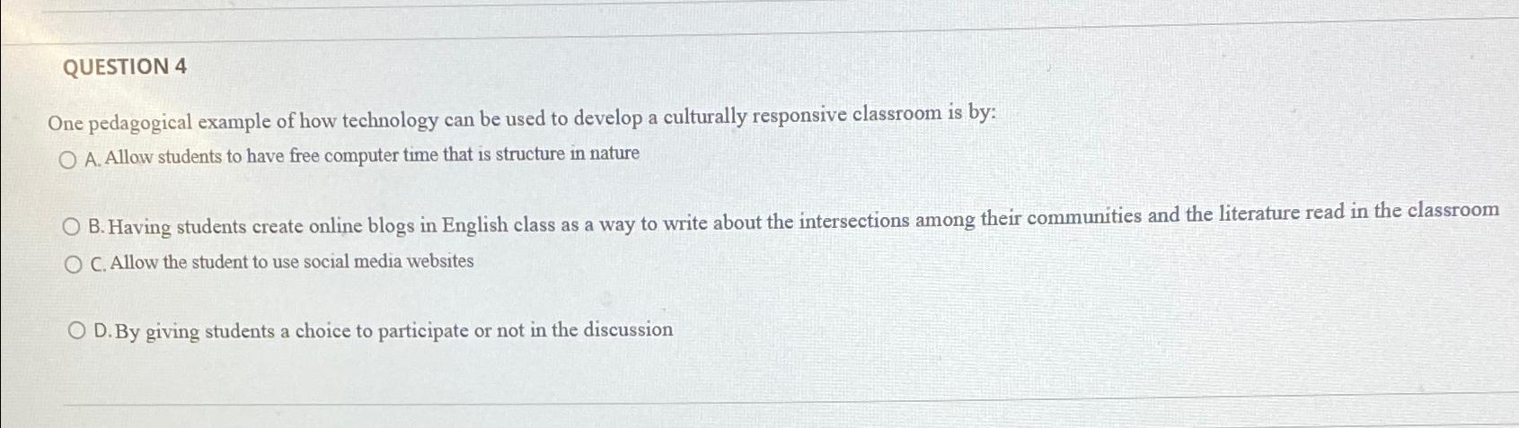Solved QUESTION 4One pedagogical example of how technology | Chegg.com