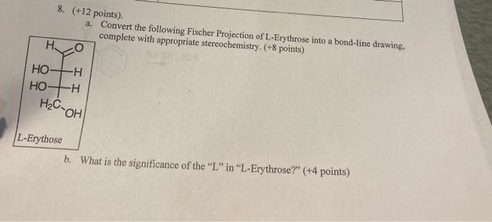 Solved 8. (+12 points ). a. Convert the following Fischer | Chegg.com