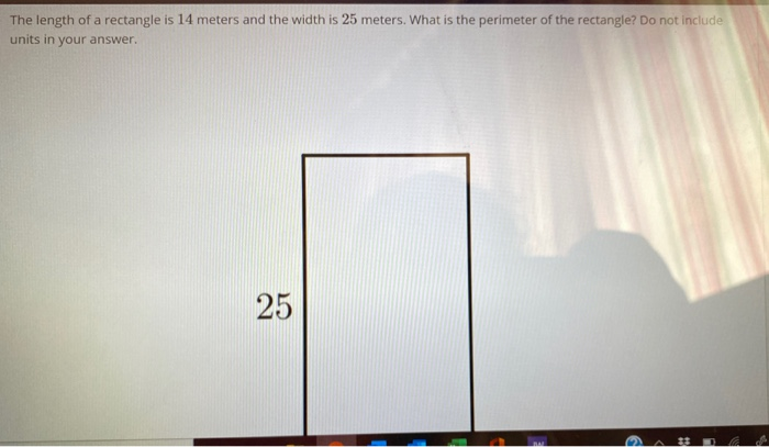 Solved The length of a rectangle is 14 meters and the width | Chegg.com