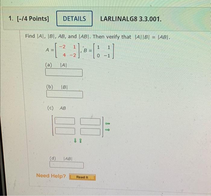 Solved Find ∣A∣,∣B∣,AB, and ∣AB∣. Then verify that | Chegg.com