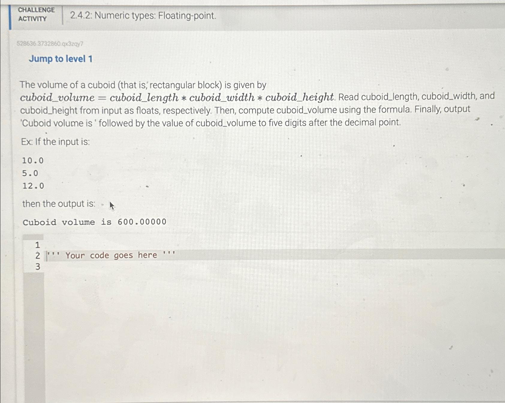 Solved CHALLENGEACTIVITY2.4.2: Numeric types: | Chegg.com Solved CHALLENGEACTIVITY2.4.2: Numeric types: | Chegg.com