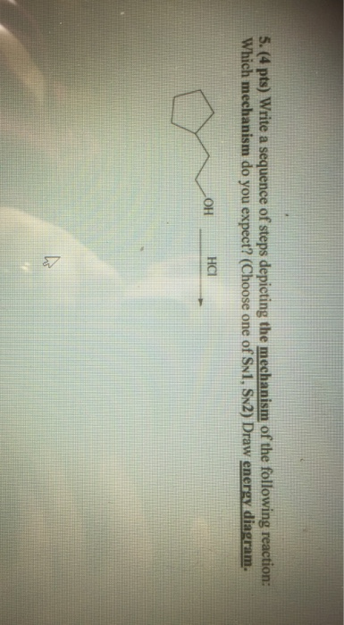Solved 5. (4 pts) Write a sequence of steps depicting the | Chegg.com
