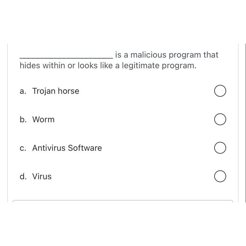 is a malicious program that hides within or looks | Chegg.com