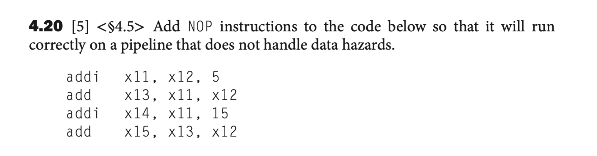4.20[5] ﻿Add NOP instructions to the code below | Chegg.com