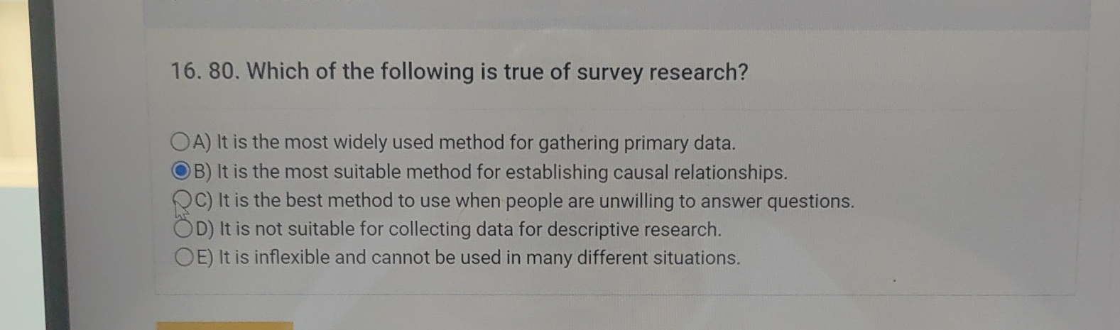 Solved 80 . ﻿Which of the following is true of survey | Chegg.com
