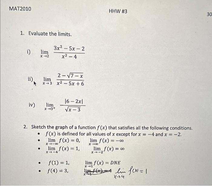 Solved MAT2010 1. Evaluate the limits. i) lim x →2 ii) iv) | Chegg.com