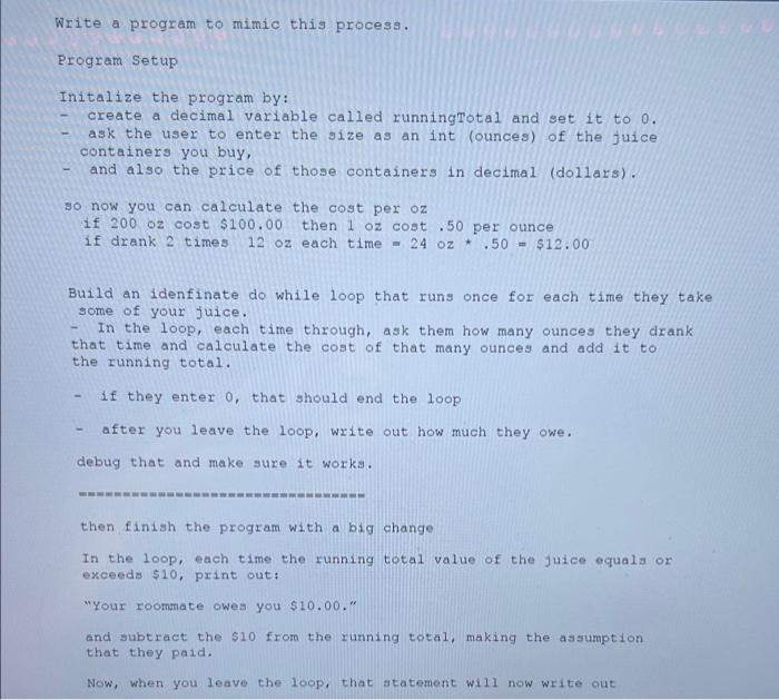 Solved Write a program to mimic this process. Program Setup | Chegg.com