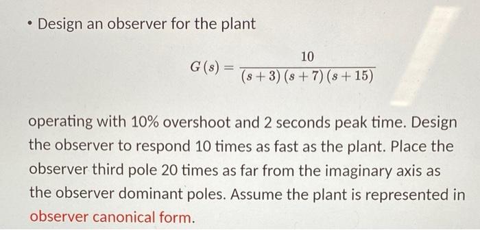 Solved - Design an observer for the plant | Chegg.com
