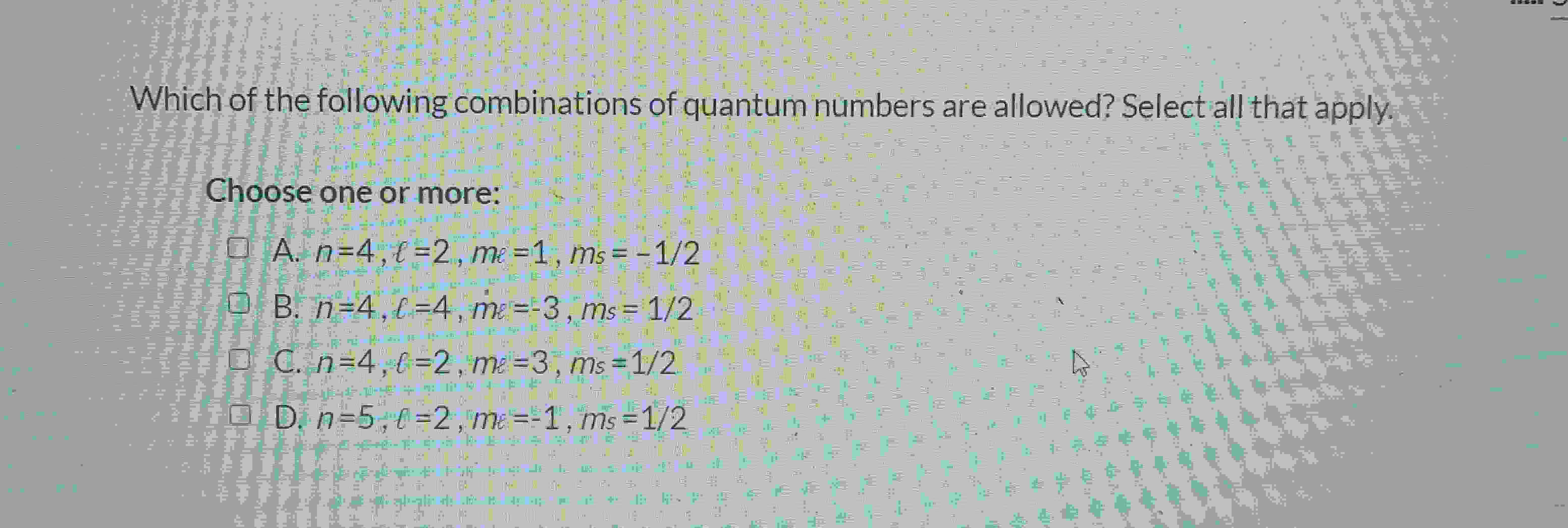 Solved Which of the following combinations of quantum | Chegg.com