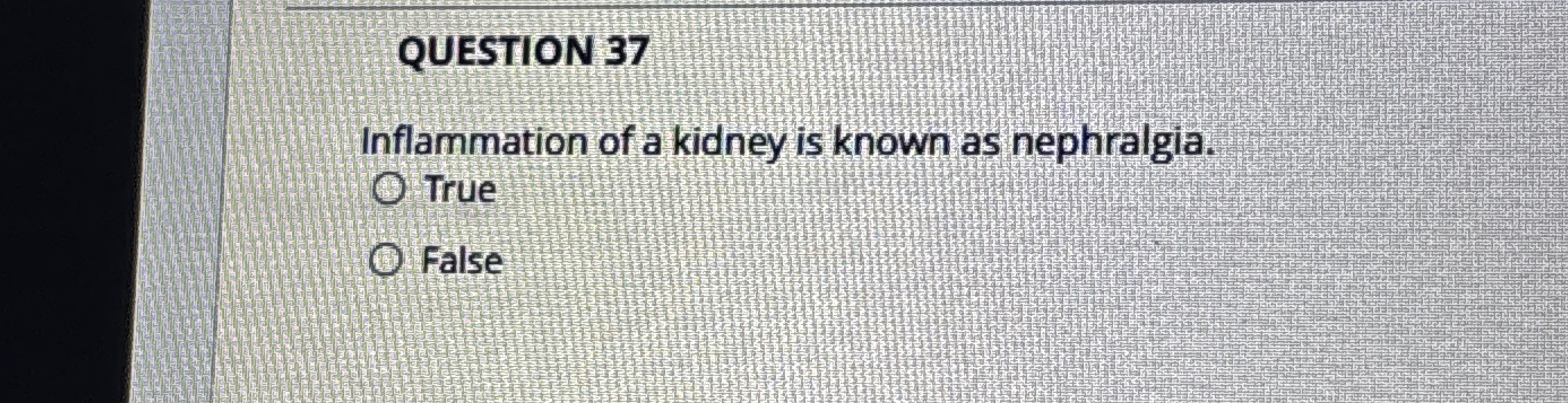 Solved QUESTION 37Inflammation of a kidney is known as | Chegg.com