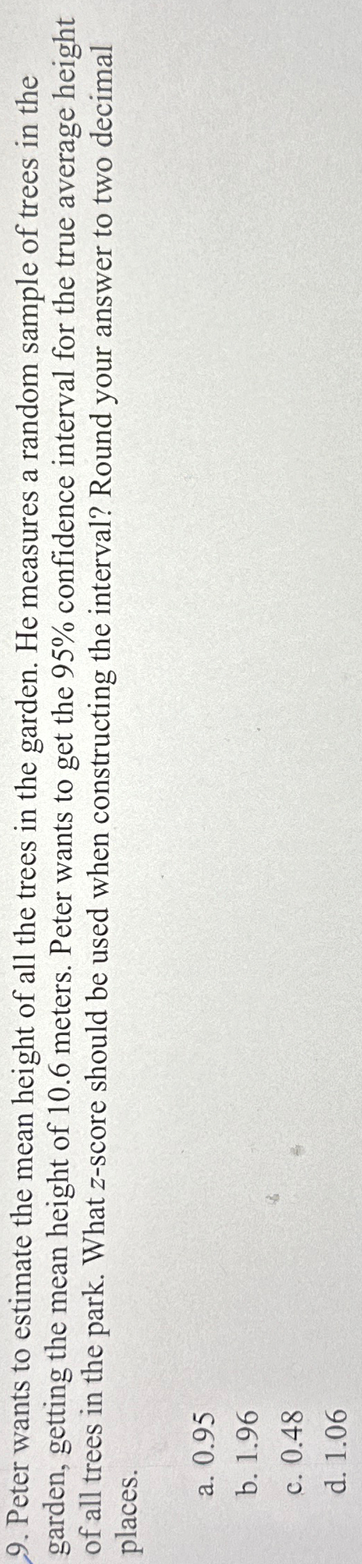 Solved Peter wants to estimate the mean height of all the | Chegg.com