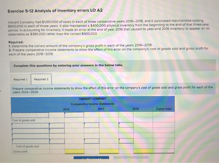 Solved Exercise 5-12 Analysis of inventory errors LO A2 | Chegg.com