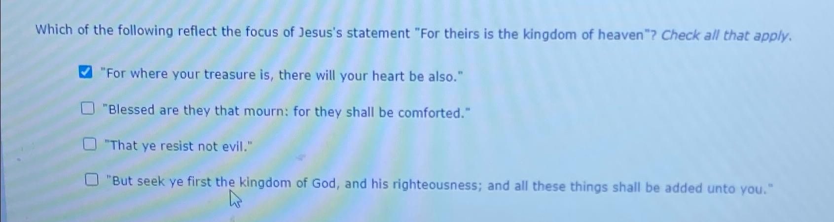 Solved Which of the following reflect the focus of Jesus's | Chegg.com