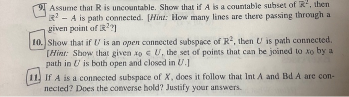 Solved Assume that R is uncountable. Show that if A is a | Chegg.com