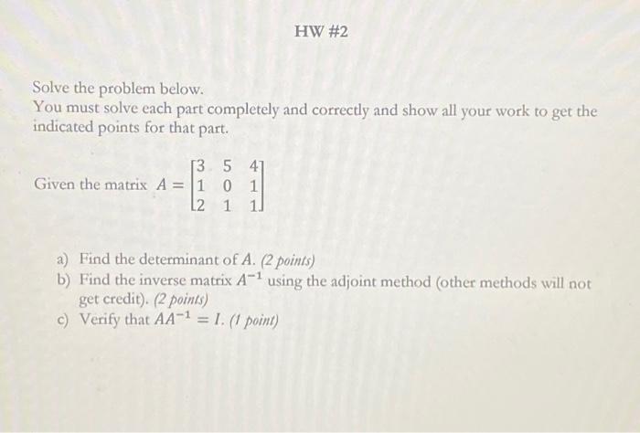 Solved HW #2 Solve the problem below. You must solve each | Chegg.com