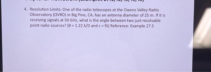 Solved 4. Resolution Limits: One of the radio telescopes at | Chegg.com