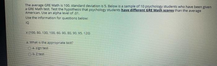 Solved The average GRE Math is 100, standard deviation is 5. | Chegg.com