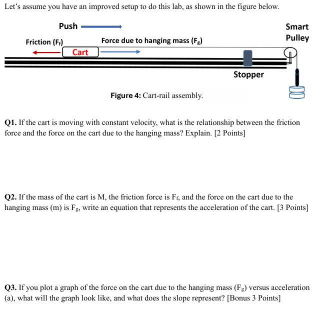 Solved Let's assume you have an improved setup to do this | Chegg.com