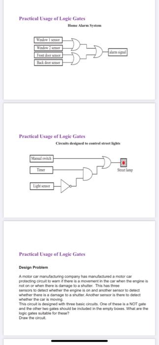 Solved Practical usage of Logic Gates Home Alarm System | Chegg.com
