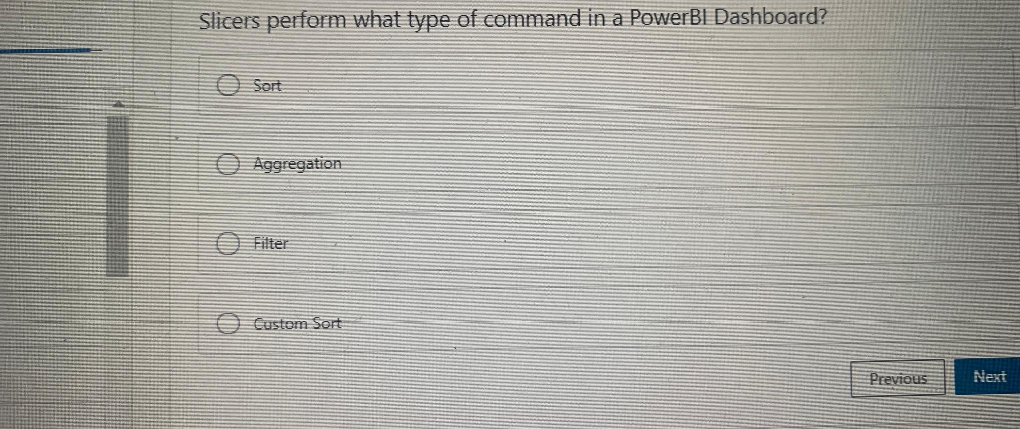 Solved Slicers perform what type of command in a PowerBI | Chegg.com