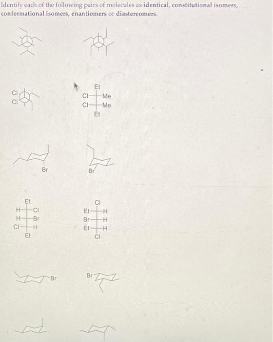 Solved Identify each of the following pairs of molecules as | Chegg.com