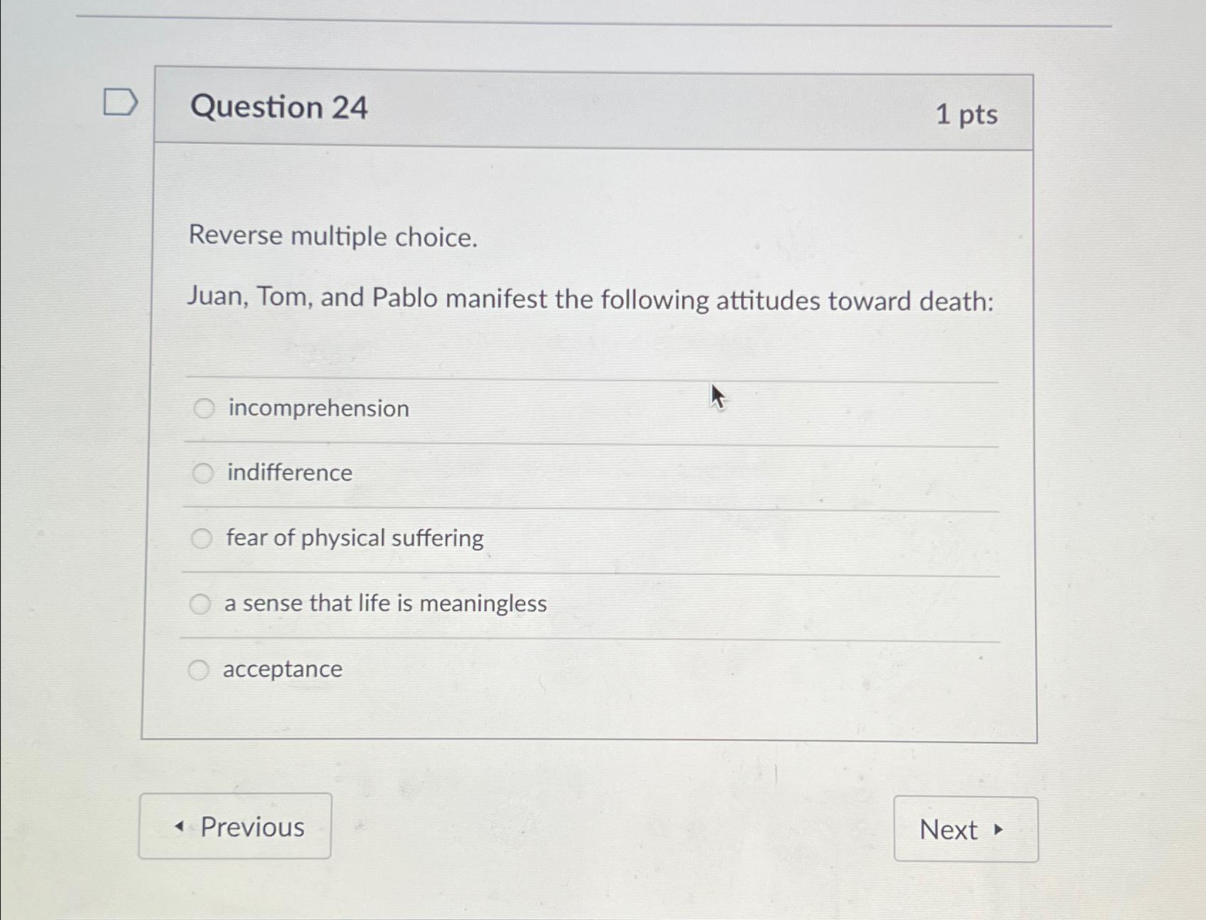 Solved Question 241 ﻿ptsReverse multiple choice.Juan, Tom, | Chegg.com