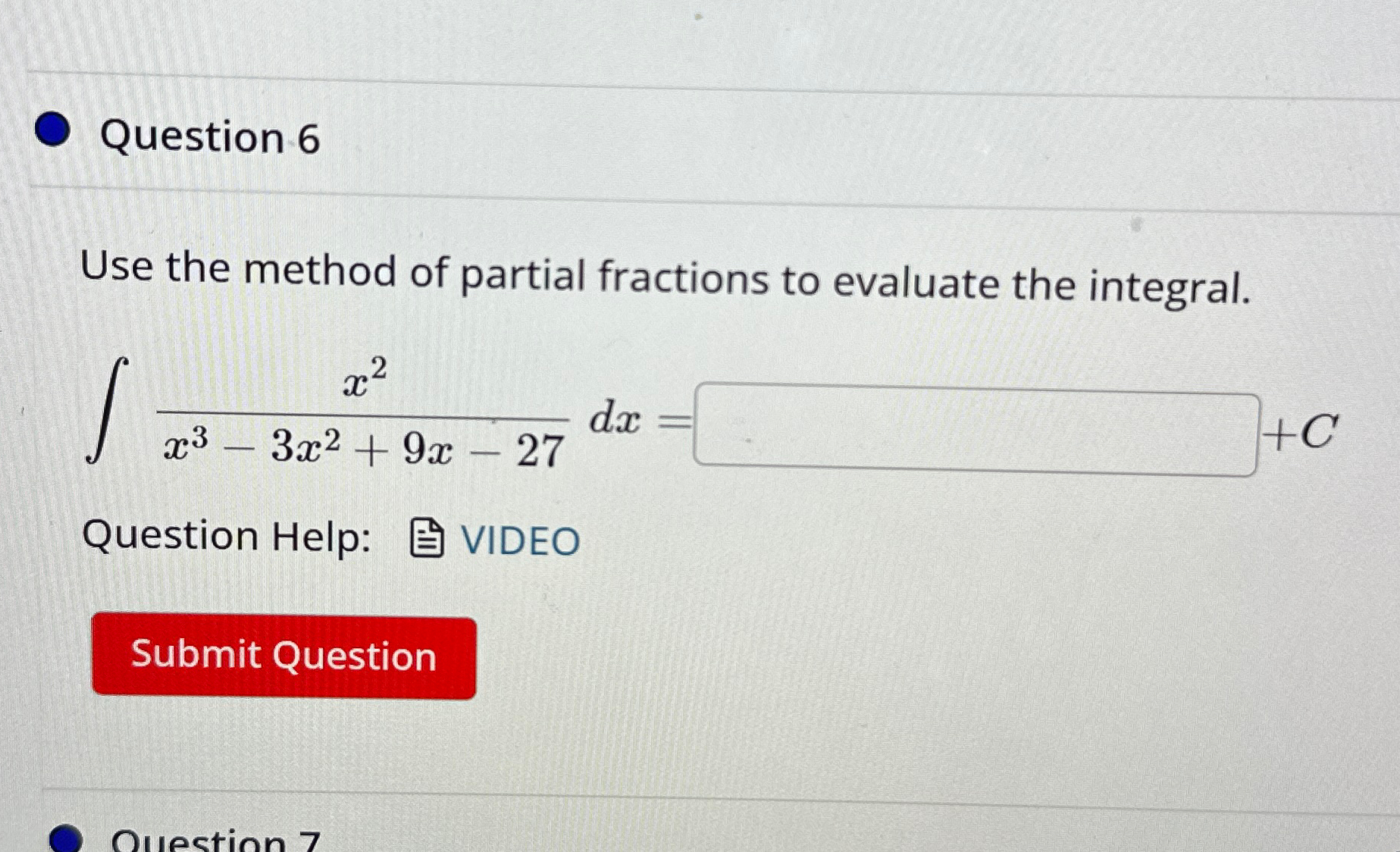 Solved Question 6Use the method of partial fractions to | Chegg.com