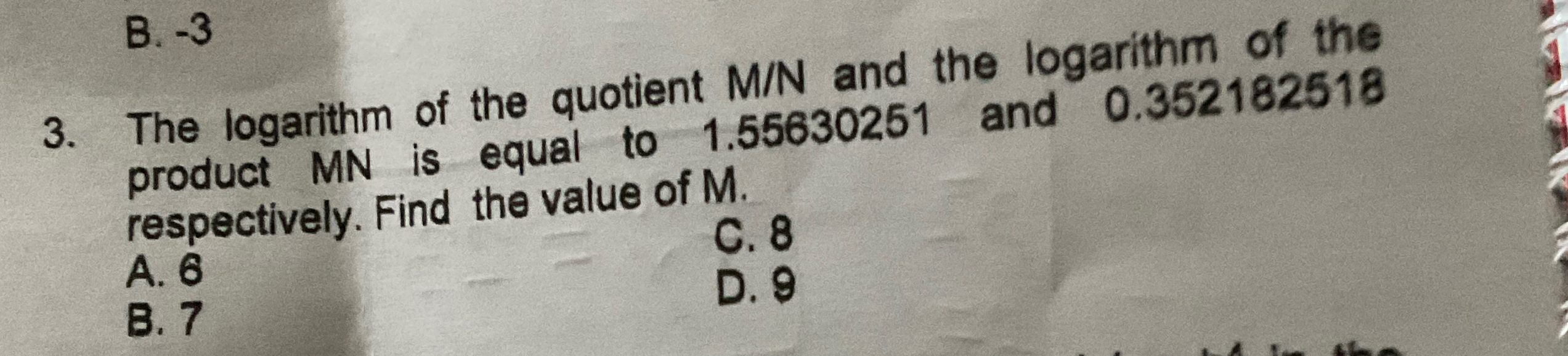 Solved 3. ﻿The logarithm of the quotient MN ﻿and the | Chegg.com
