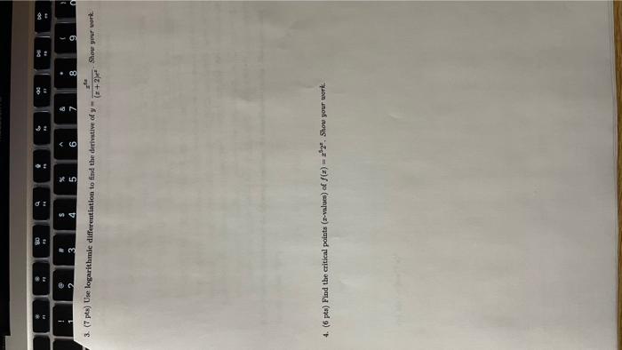 Solved 3. (7 pts) Use logarithmie differentiation to find | Chegg.com