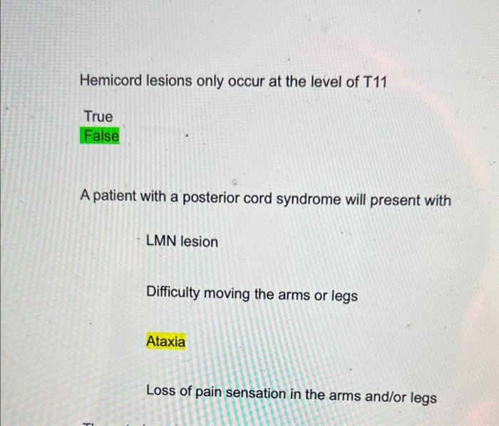 Solved Hemicord lesions only occur at the level of T11 True | Chegg.com