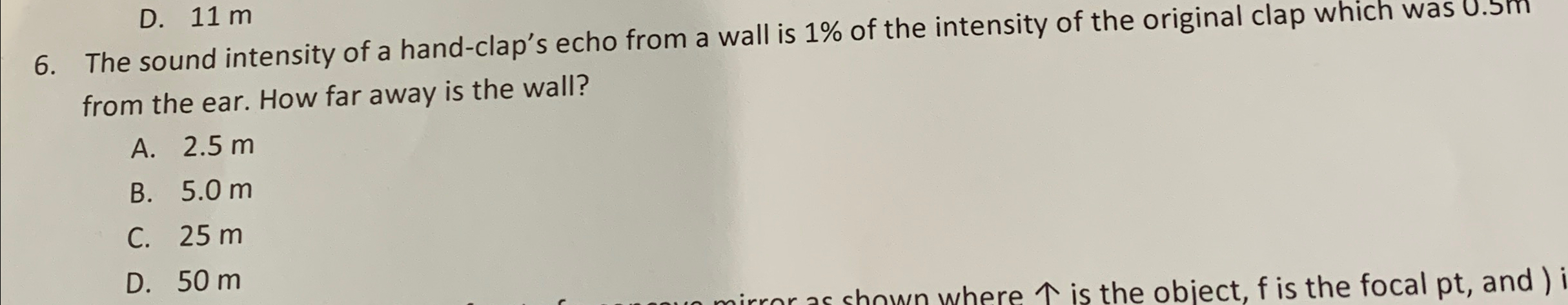 Solved 6. ﻿The sound intensity of a hand-clap's echo from a | Chegg.com