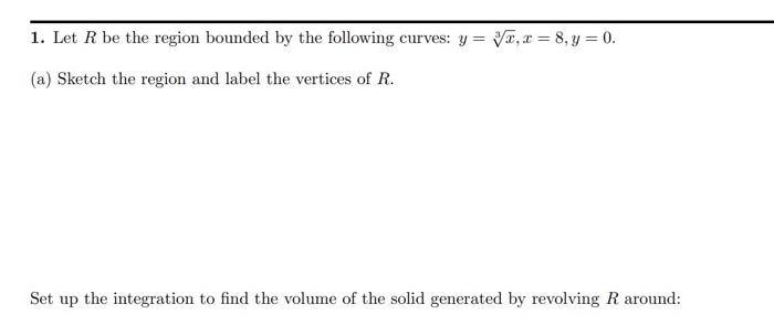 Solved Need to set up integration to find volume of the | Chegg.com