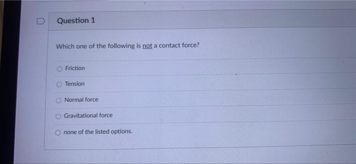 Solved Question 1 Which one of the following is not a | Chegg.com