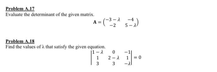 Solved Problem A.17 Evaluate the determinant of the given | Chegg.com