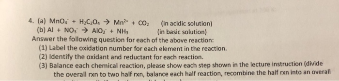 Solved 4. (a) MnO4 + H2C2O4 → Mn2+ + CO2 (in acidic | Chegg.com