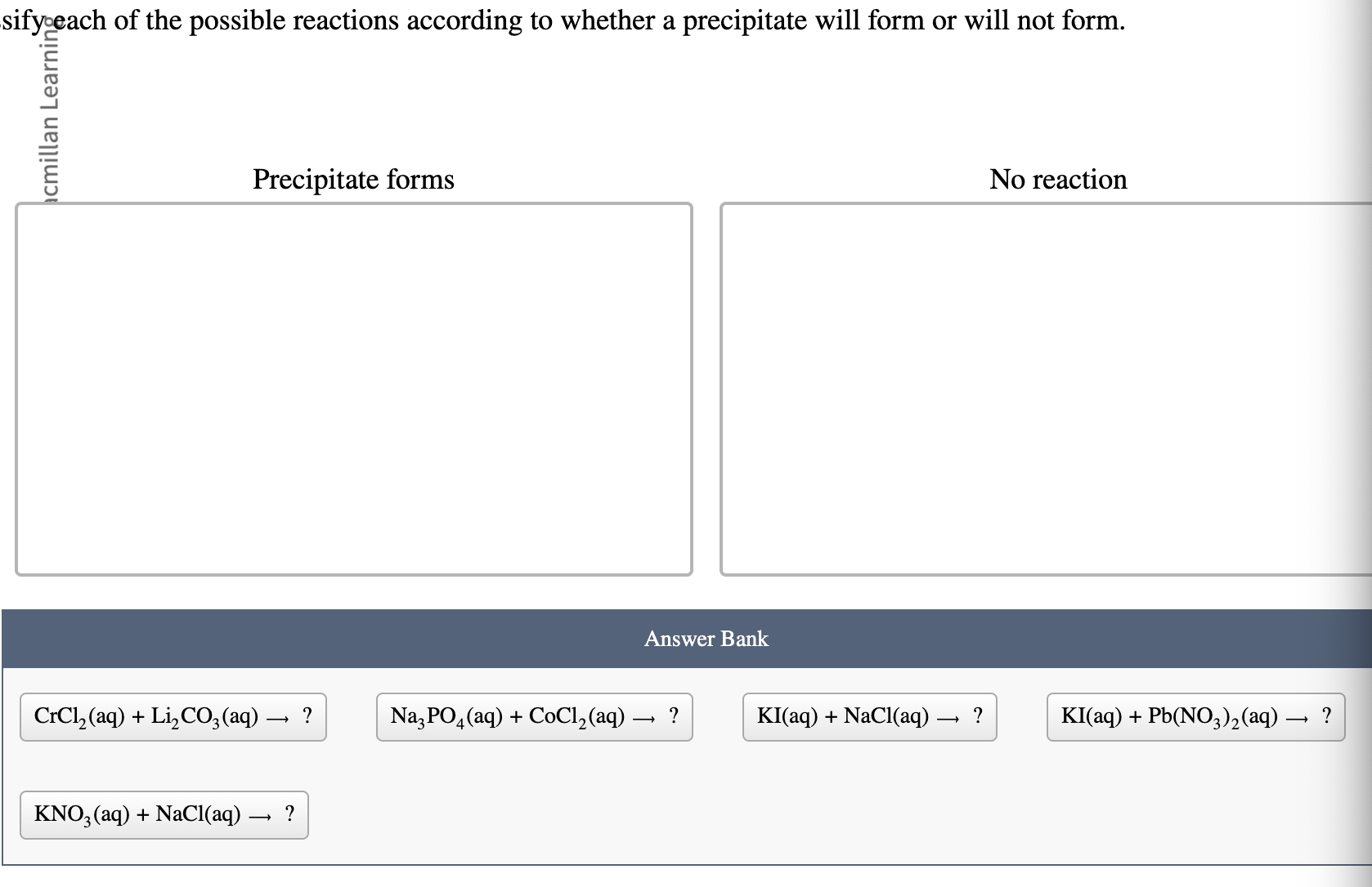 Solved classify each of ﻿the possible reactions according to | Chegg.com