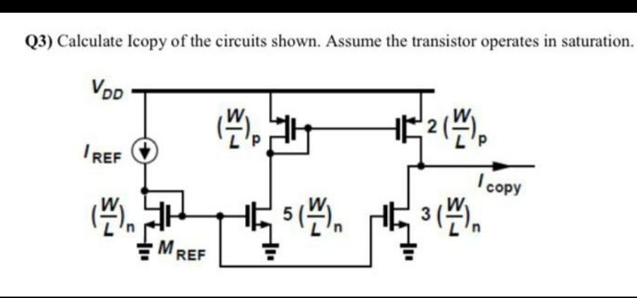 Solved Q3) Calculate Icopy of the circuits shown. Assume the | Chegg.com