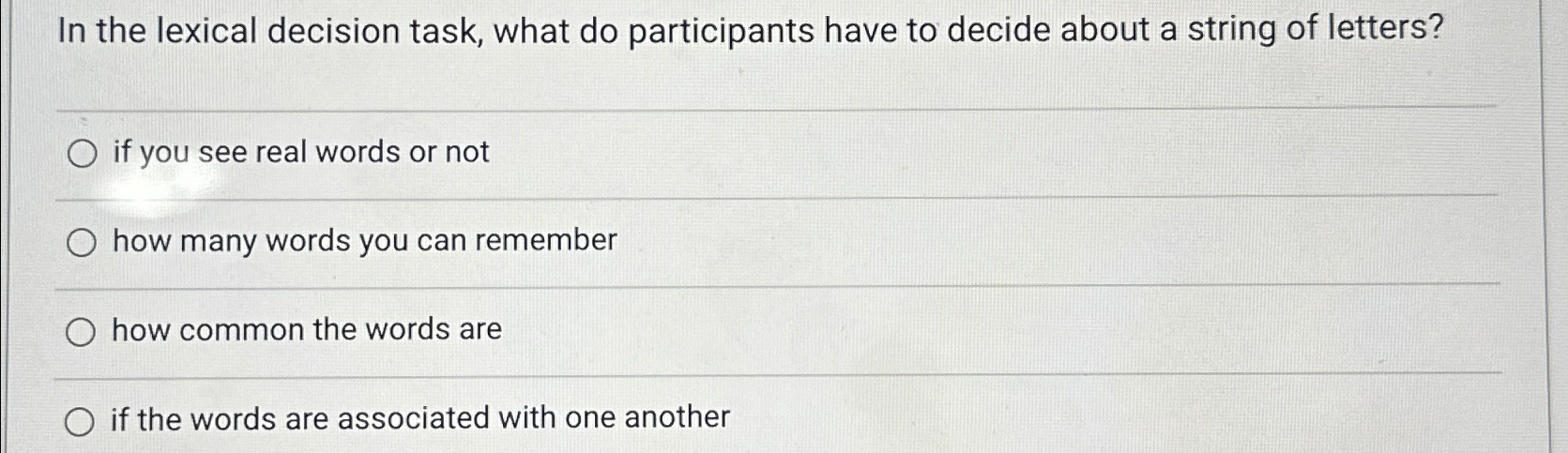 Solved In the lexical decision task, what do participants | Chegg.com