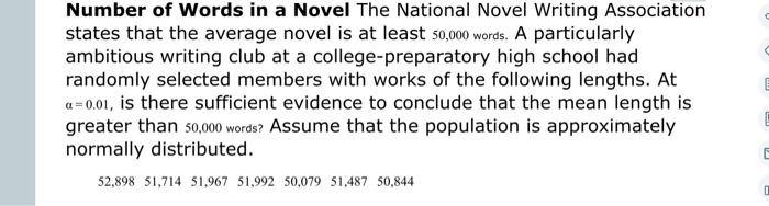 Solved Number of Words in a Novel The National Novel Writing | Chegg.com