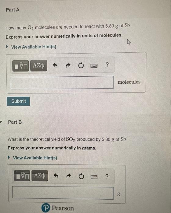 Solved Part A How many O2 molecules are needed to react with | Chegg.com