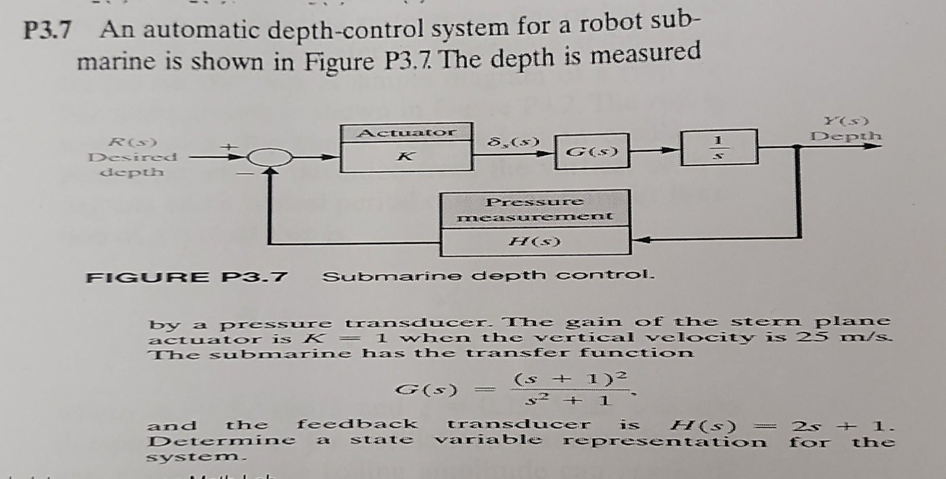 Solved P3.7 An automatic depth-control system for a robot | Chegg.com