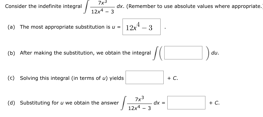 Solved Consider the indefinite integral | Chegg.com