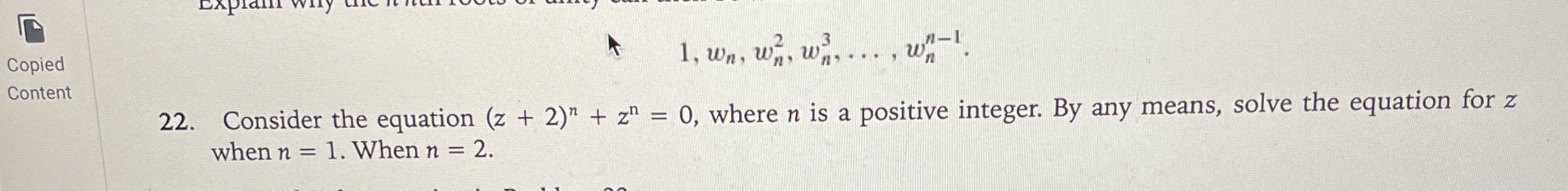 Solved Consider the equation (z+2)n+zn=0, ﻿where n ﻿is a | Chegg.com